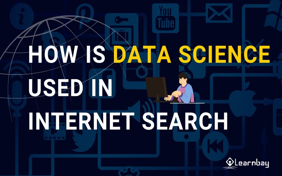 How Is Data Science Used In Internet Search Nasscom The Official Community Of Indian It 9343